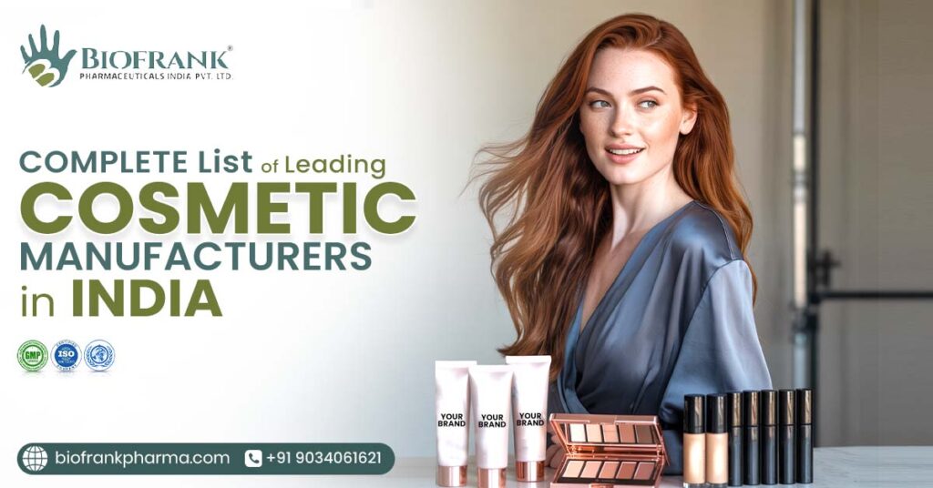 List of Top Third Party Cosmetic Manufacturers in India
